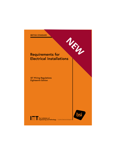 IET Wiring Regulations, 18th Edition, Amendment 4 (BS 7671:2018+A4:202 ...